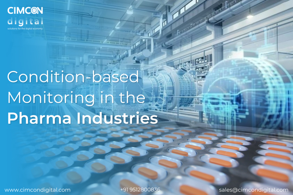 Condition-Based Monitoring (CBM) in the Pharmaceutical Industry
